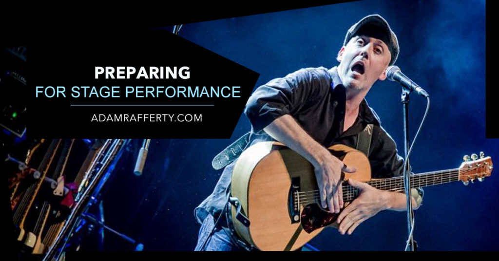 Preparing for Stage Performance - Adam Rafferty